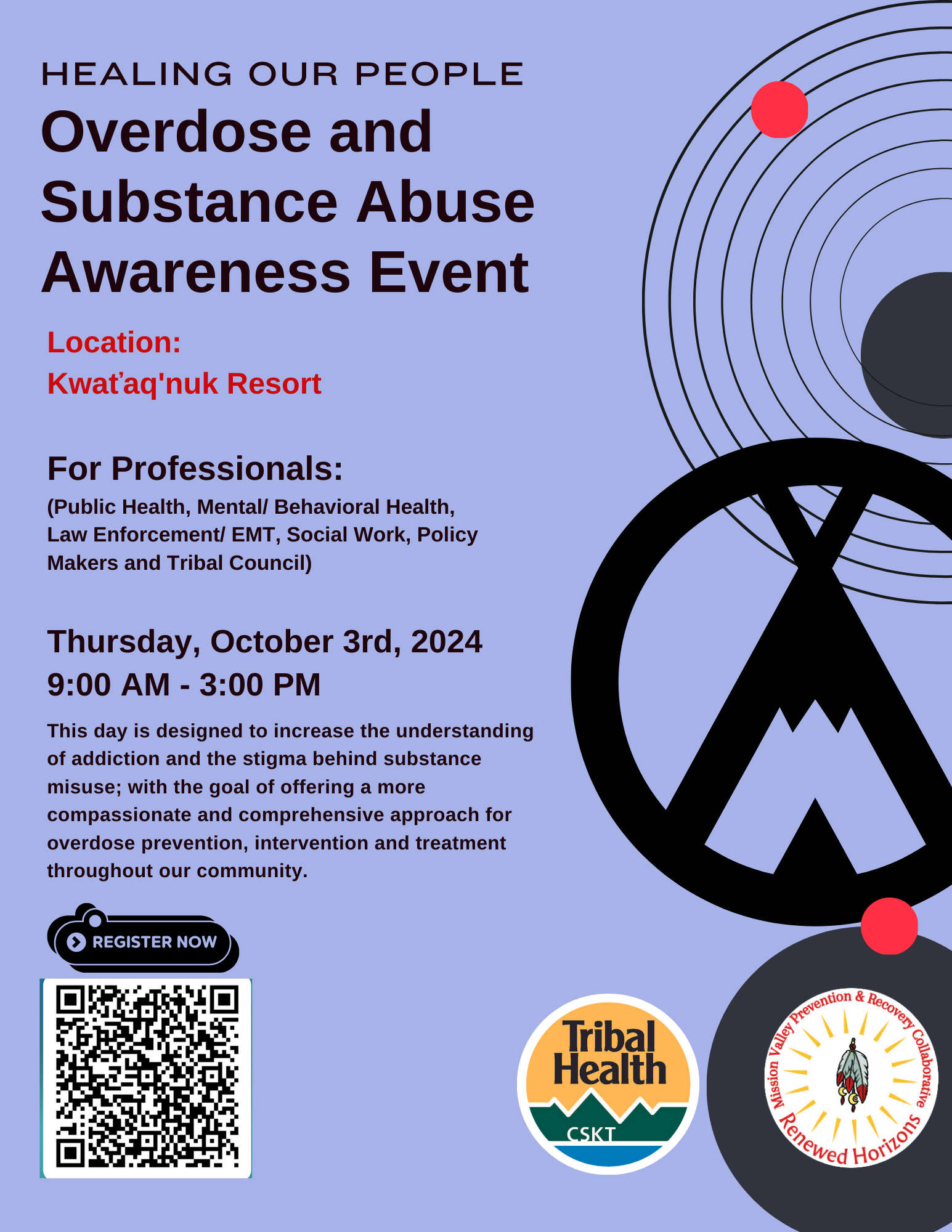 Healing Our People: Overdose & Substance Abuse Awareness Event - CSKT ...